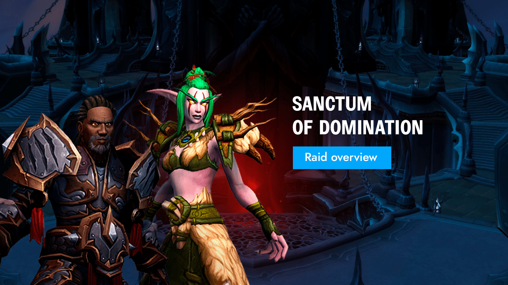 Sanctum Of Domination Raid Overview - Epiccarry