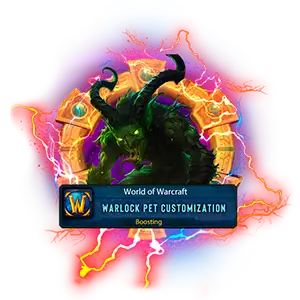 Buy WoW Warlock Pet Customization Boost WoW Boost From 6$ | Epiccarry